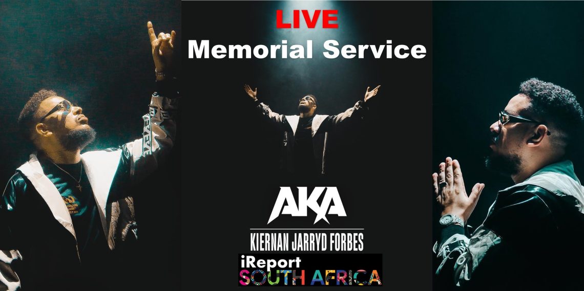Watch Live: Kiernan “AKA” Forbes Memorial Service – iReport South Africa